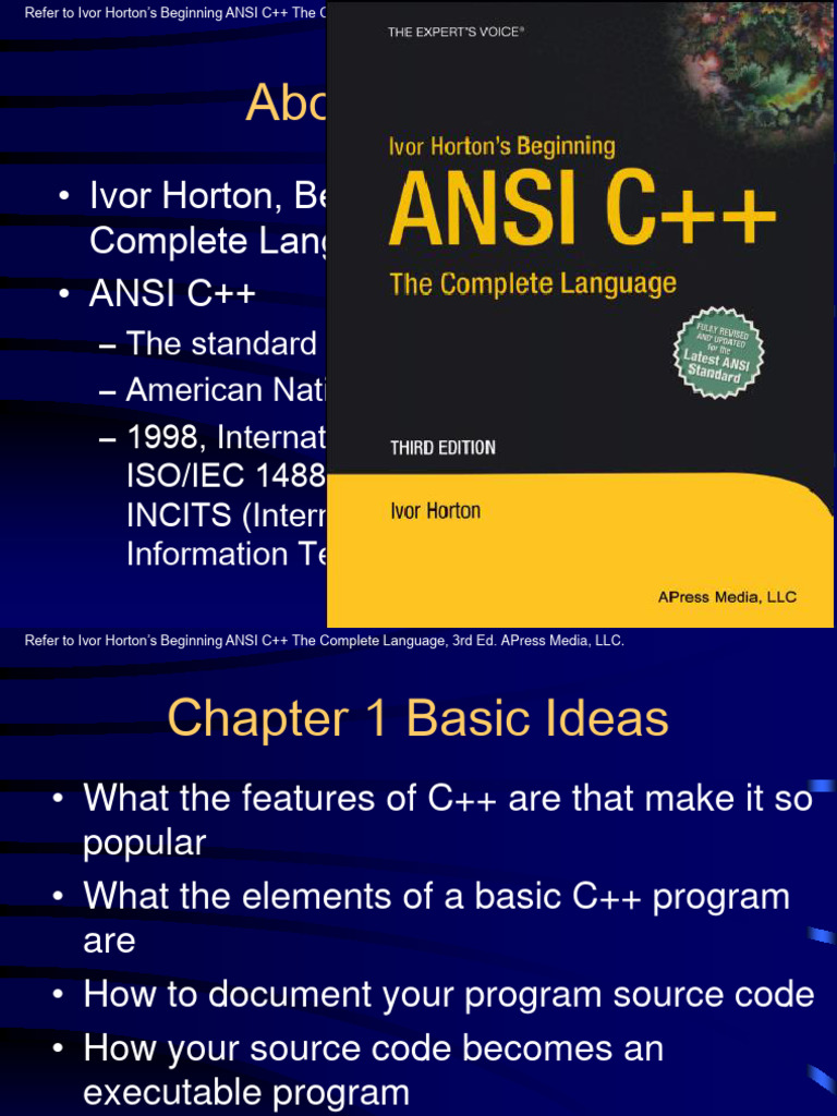 About The Book: - Ivor Horton, Beginning ANSI C++: The Complete ...