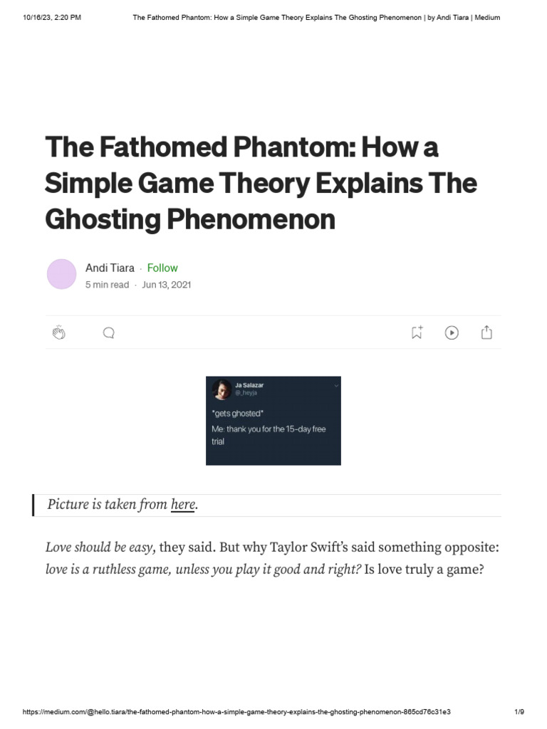 The Fathomed Phantom - How A Simple Game Theory Explains The Ghosting ... The Fathomed Phantom - How A Simple Game Theory Explains The Ghosting ...