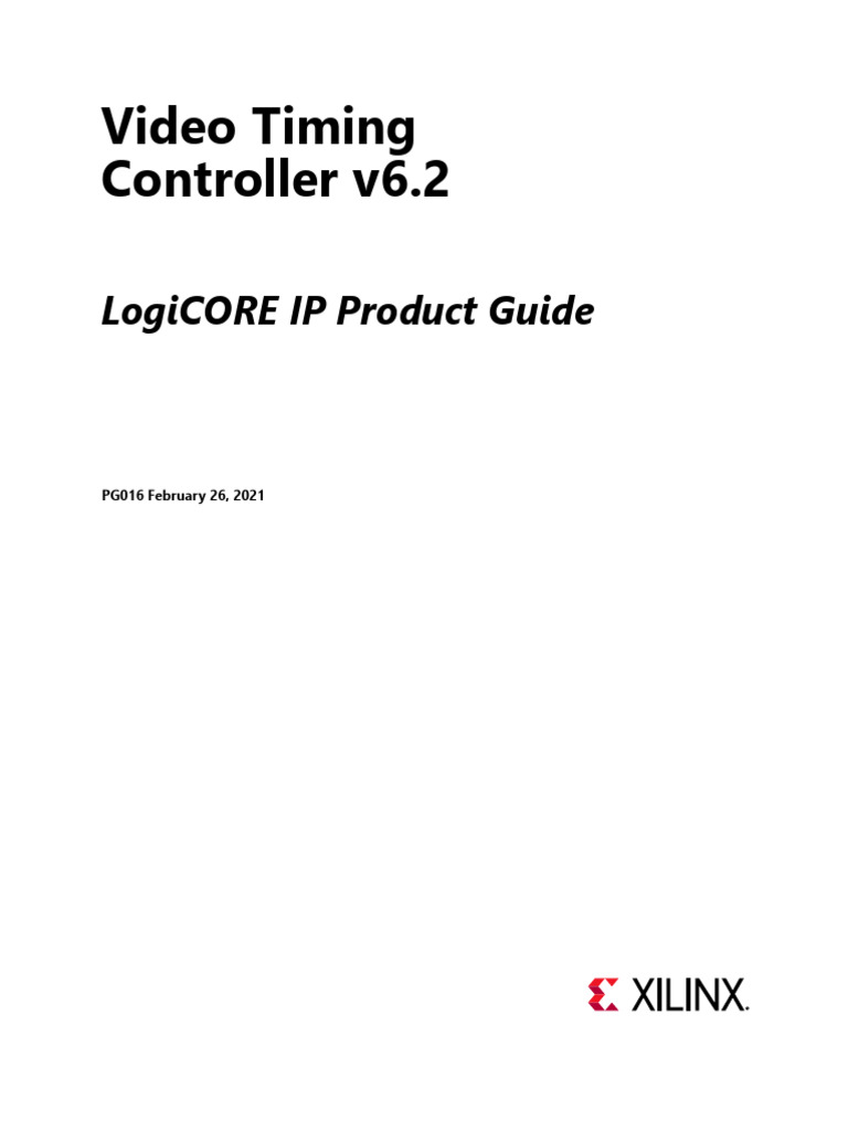 Video Timing Controller V6.2: Logicore Ip Product Guide | PDF
