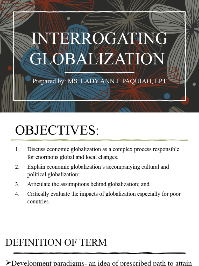 Lesson 2 Interrogating Globalization | PDF