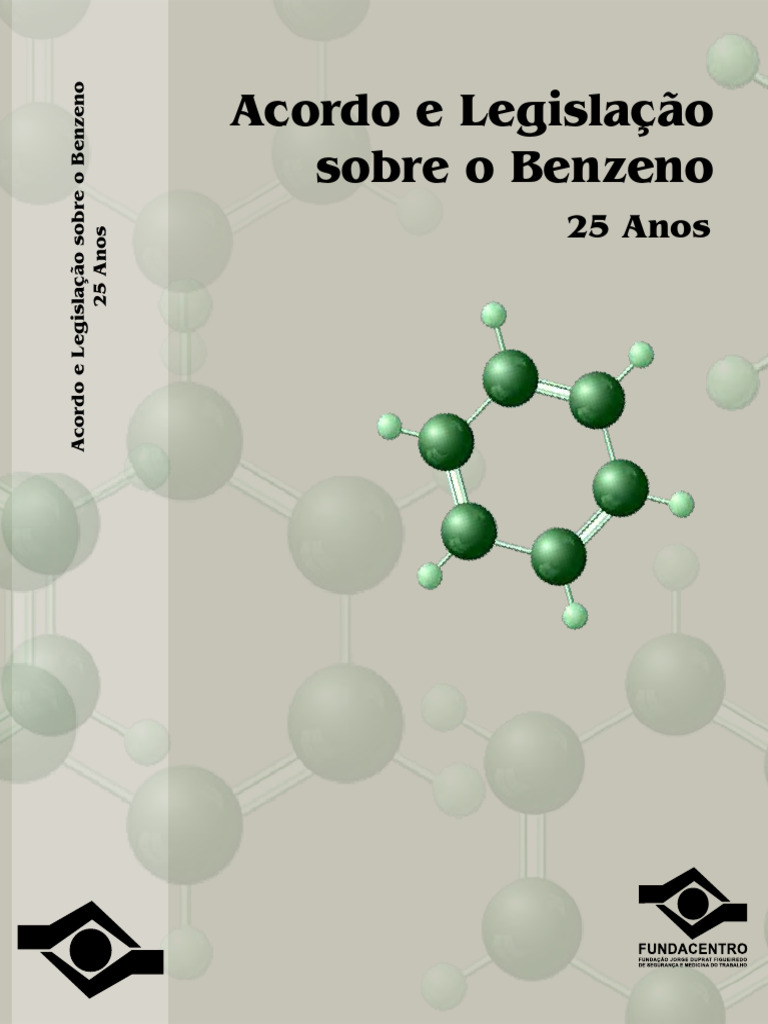 Acordo e Legislação Sobre o Benzeno 25 Anos | PDF