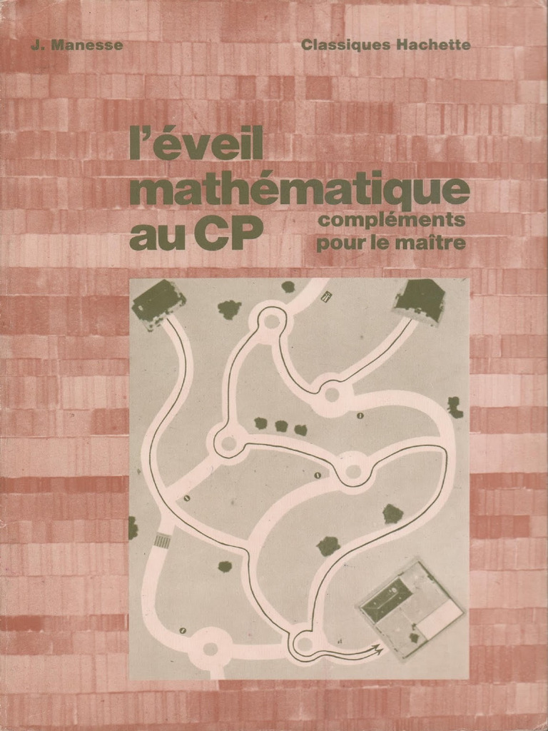 CP - Mathématiques - L'Éveil Mathématique Au CP - Livre Du Maitre - Hachette - 1977 | PDF