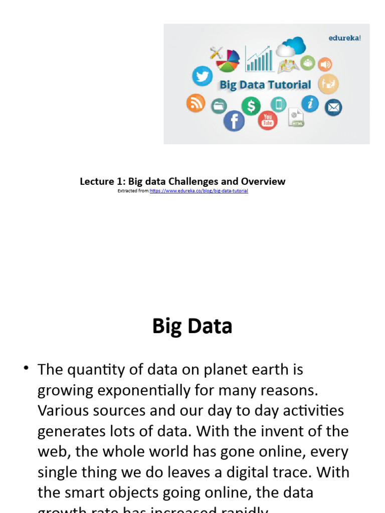 Lecture 1: Big Data Challenges and Overview: Extracted From | PDF | Big Data | Data