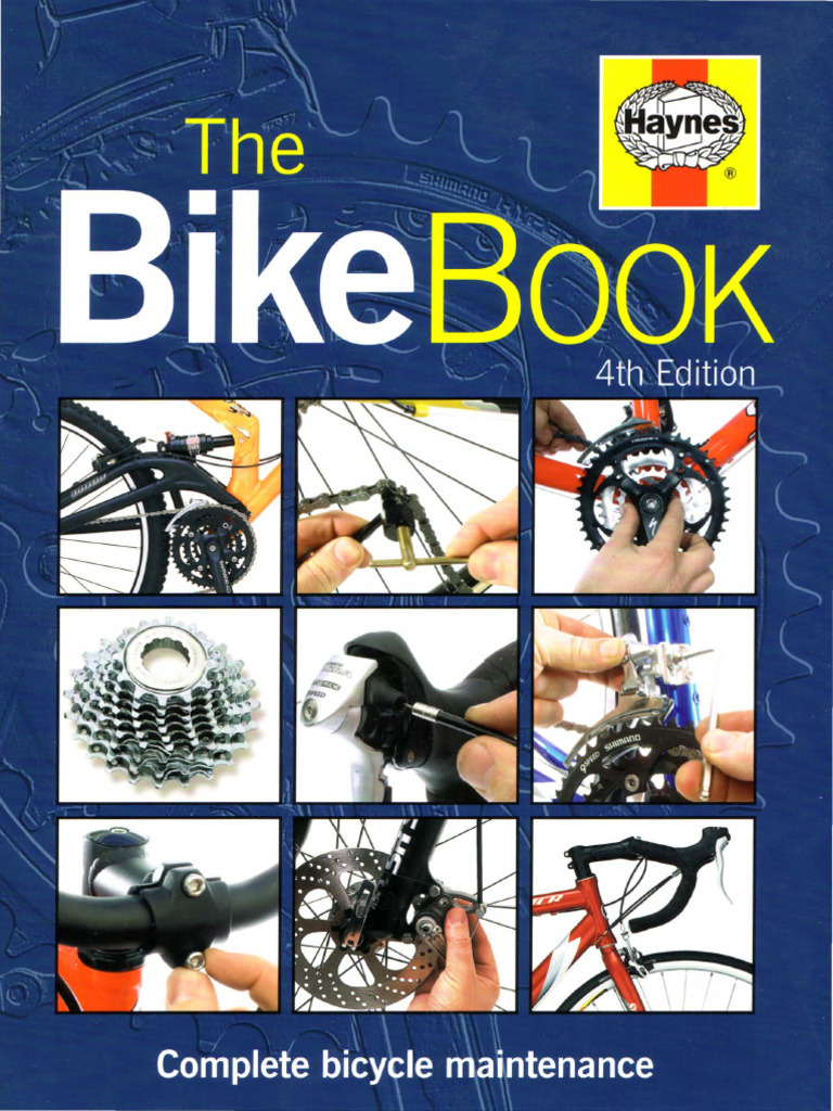 The Bike Book (Haynes Publishing) | PDF | Wheel | Vehicle Parts