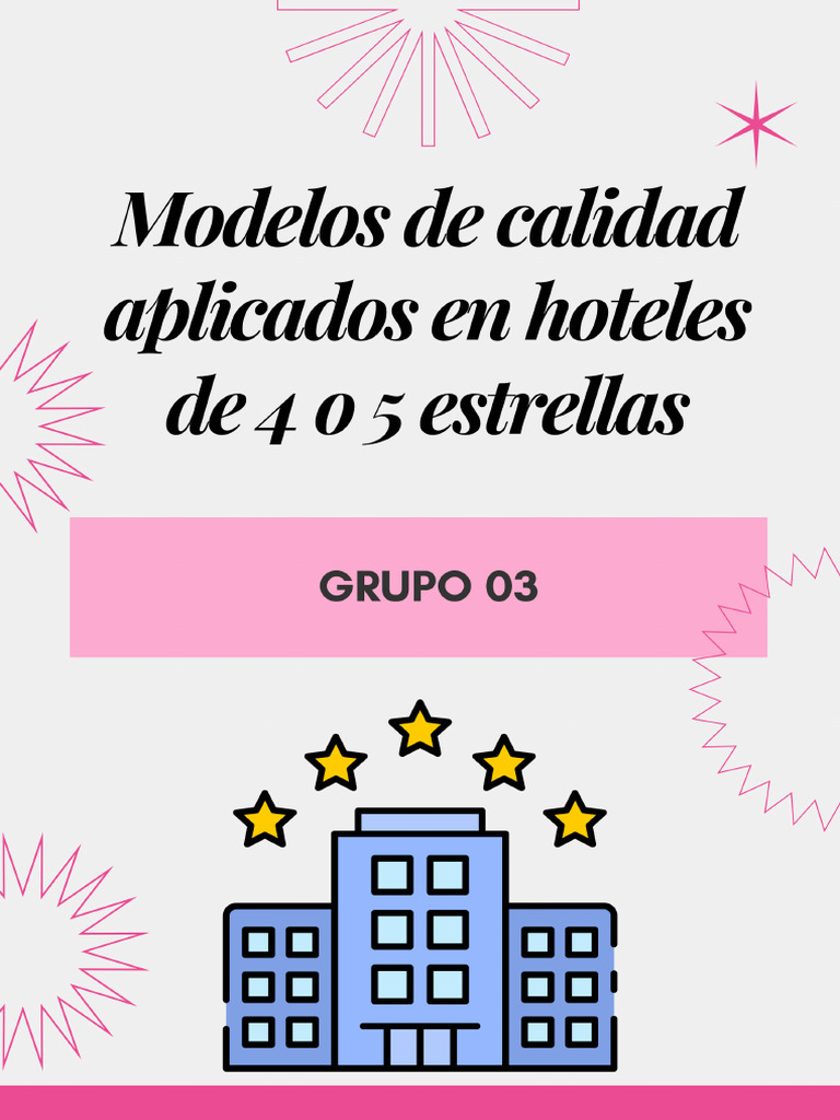 Informe Modelos de Calidad Aplicados en Hoteles de 4 o 5 Estrellas | PDF