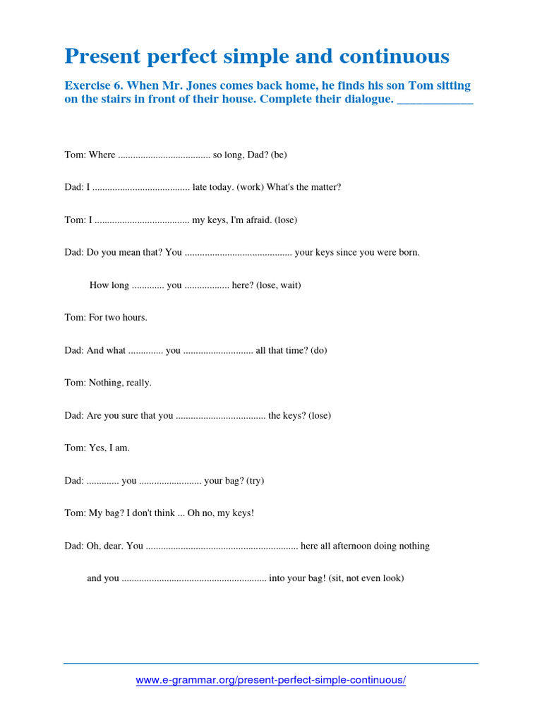 Present Perfect Simple and Continuous Ejercicio | PDF