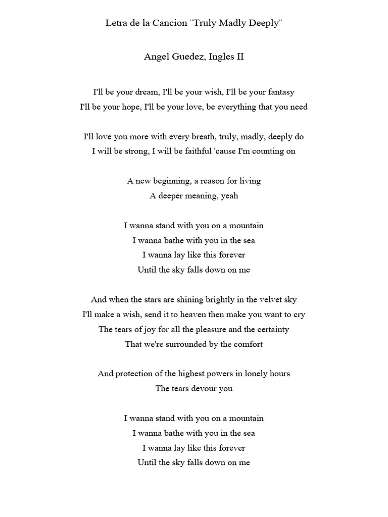 Letra de La Canción Truly Madly Deeply - 230509 - 101755 | PDF