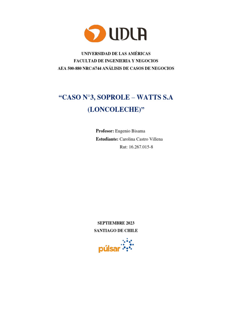 Caso N°3 - Soprole-Loncoleche - CCV - V01 - 10-09-2023 | PDF