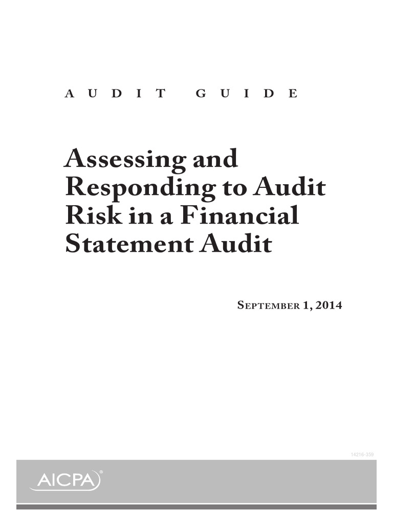 Assessing and Responding To Audit Risk in A Financial Statement Audit ...