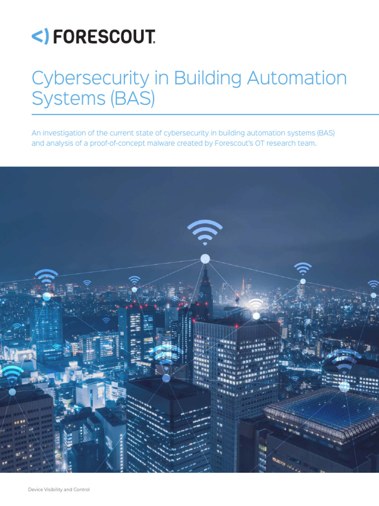 ForescoutOT WP Cybersecurity-in-BAS | PDF | Building Automation | Internet Of Things