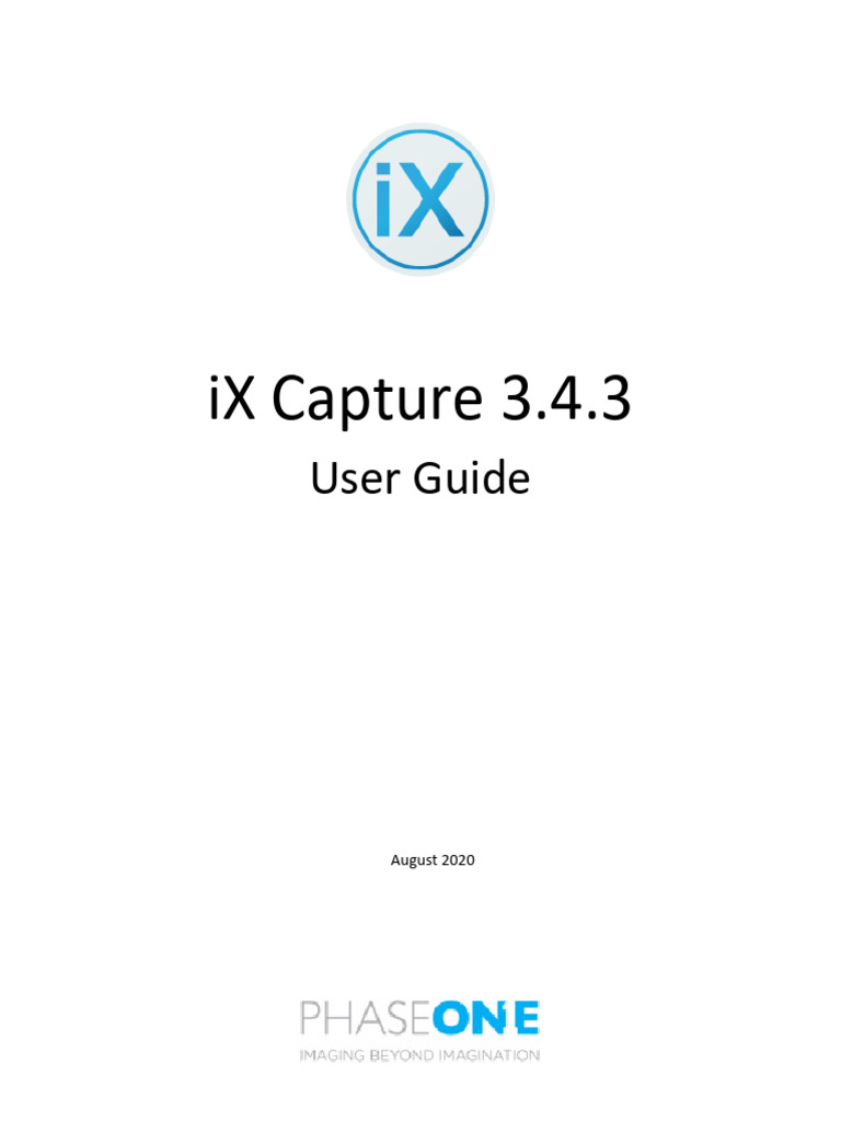 IX Capture 3.4.3.5 User Guide | PDF | Exposure (Photography) | Live Preview