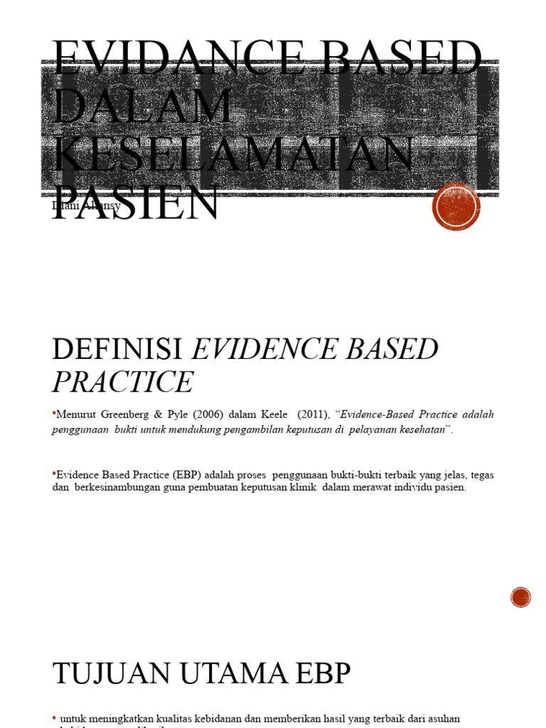 Evidance Based Dalam Keselamatan Pasien | PDF | Pengembangan Diri