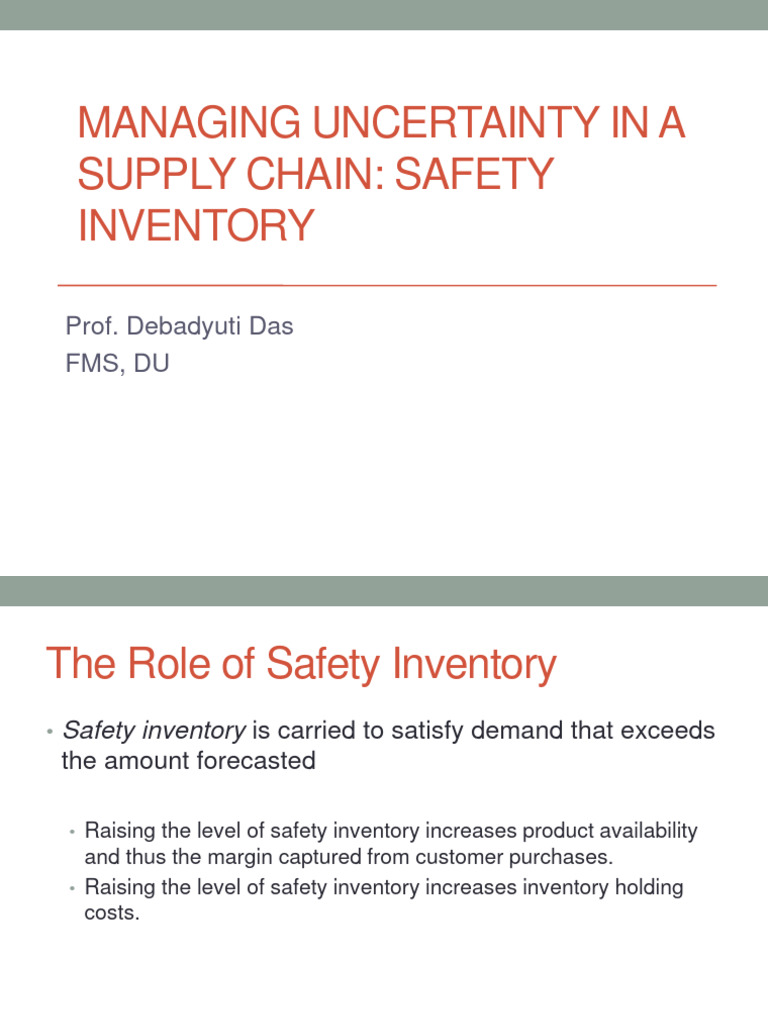 Managing Uncertainty in A Supply Chain Safety Inventory | PDF | Inventory | Demand