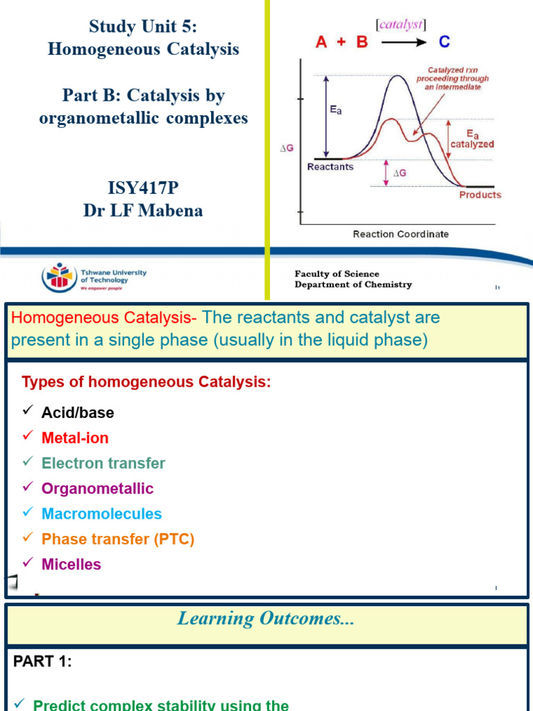Unit 5-Part C-Homogeneous Catalysis and Organometallic | PDF