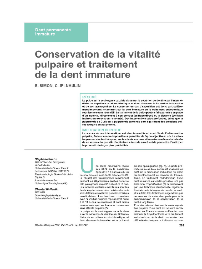 Conservation de la vitalité pulpaire et traitement de la dent immature ...