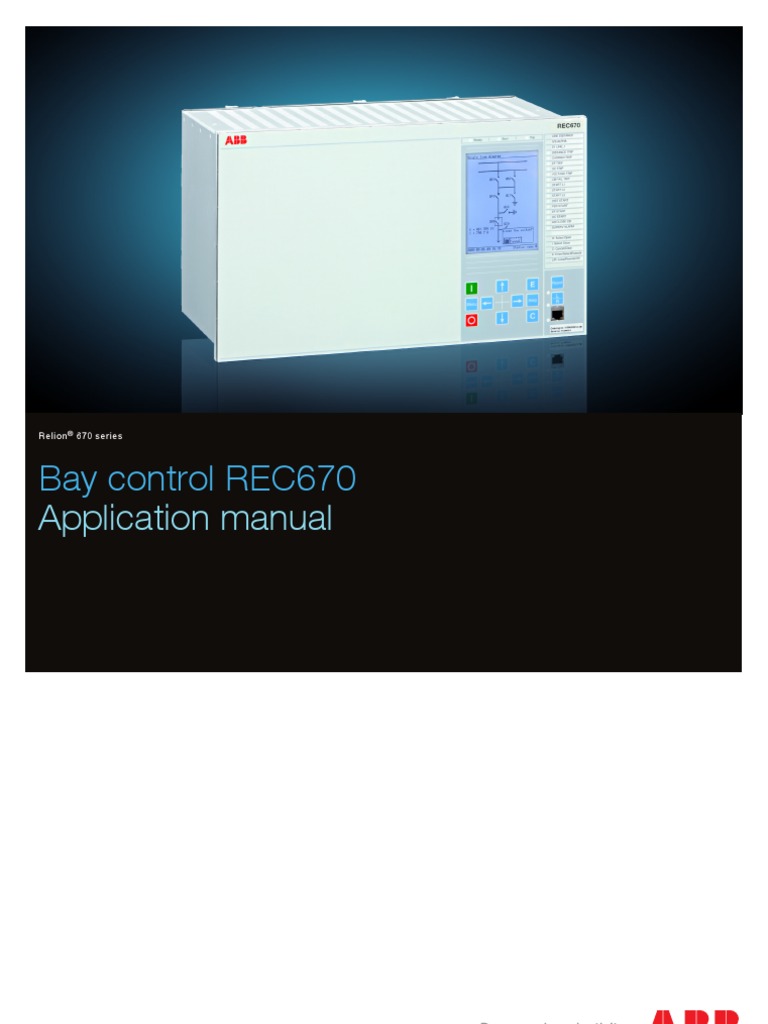 1MRK511230-UEN A en Application Manual REC670 1.2 | PDF | Transformer ...