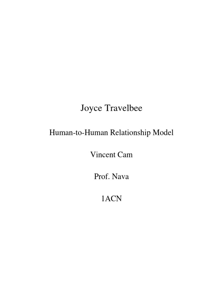 Joyce Travelbee: Human-to-Human Relationship Model | PDF | Nursing ...