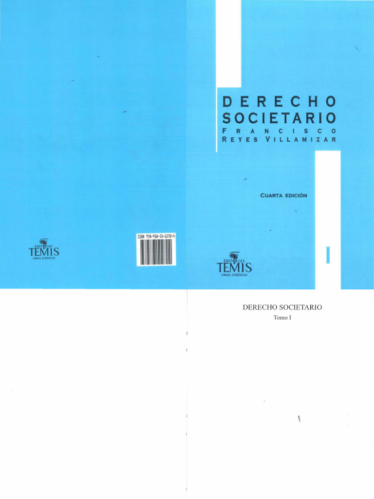 Reyes Villamizar - Derecho Societario Tomo I | PDF
