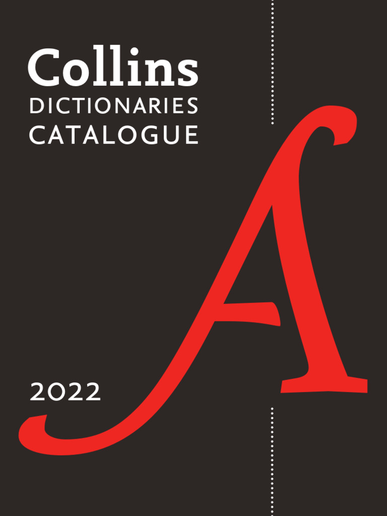 Collins Dictionaries Overview 2022 | PDF | Dictionary | English Language