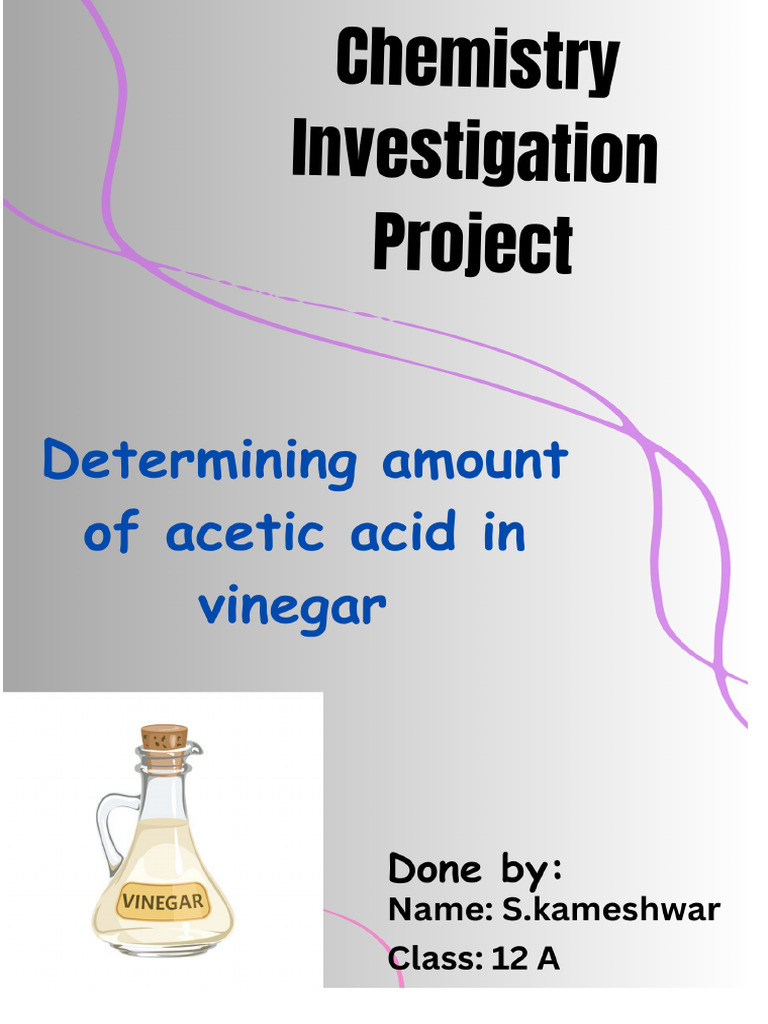CHEMISTRY INVESTIGATORY PROJECT of Class XII | PDF | Titration | Chemistry