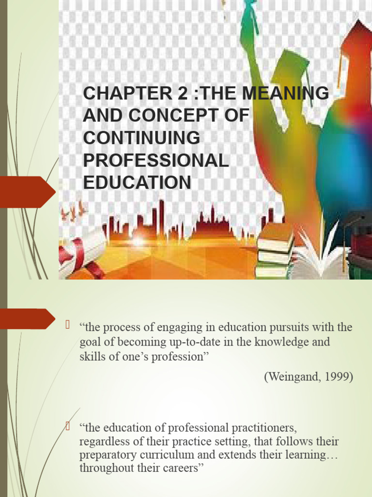 Chapter 2 Importance of CPE | PDF | Profession | Professional Development