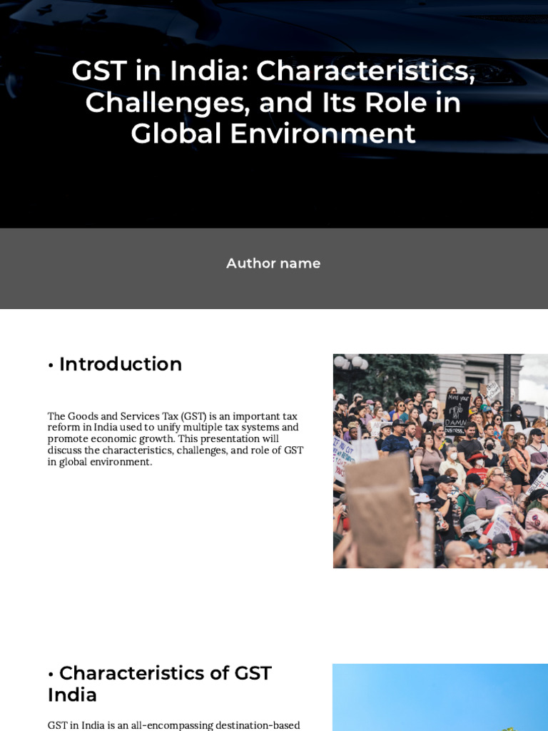 GST in India Characteristics Challenges and Its Role in Global ...
