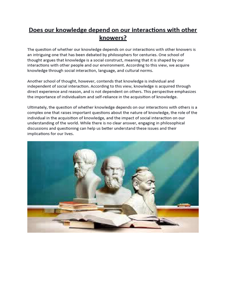 Does Our Knowledge Depend On Our Interactions With Other Knowers | PDF