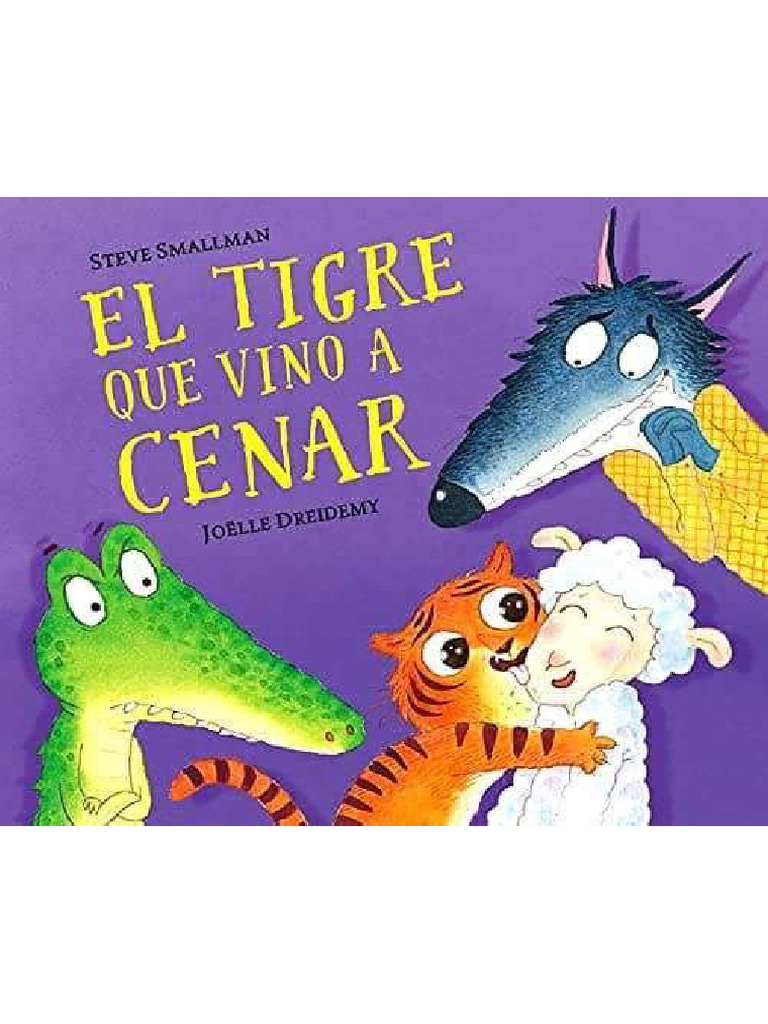 El Tigre Que Vino A Cenar Pdf