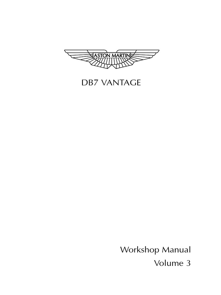 Aston Martin Db7 v12 Vantage Workshop Manual | PDF