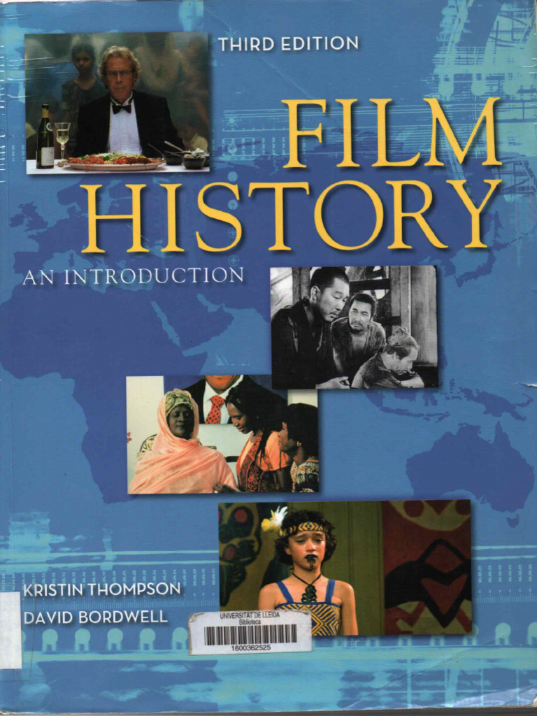 Thompson-Bordwell, Film History, An Introduction, 2010 | PDF