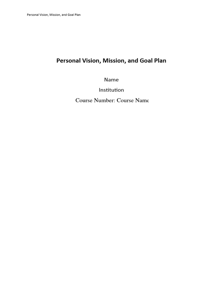 Personal Vision, Mission, and Goal Plan | PDF | Goal | Empathy