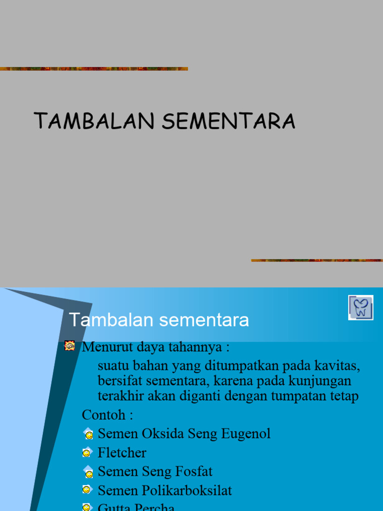Bahan dan Teknik Tambalan Sementara | PDF