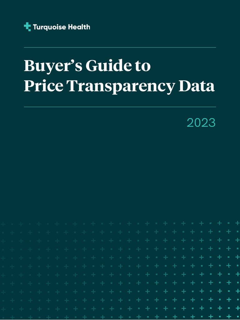 Buyers Guide To Price Transparency | PDF | Business | Computers