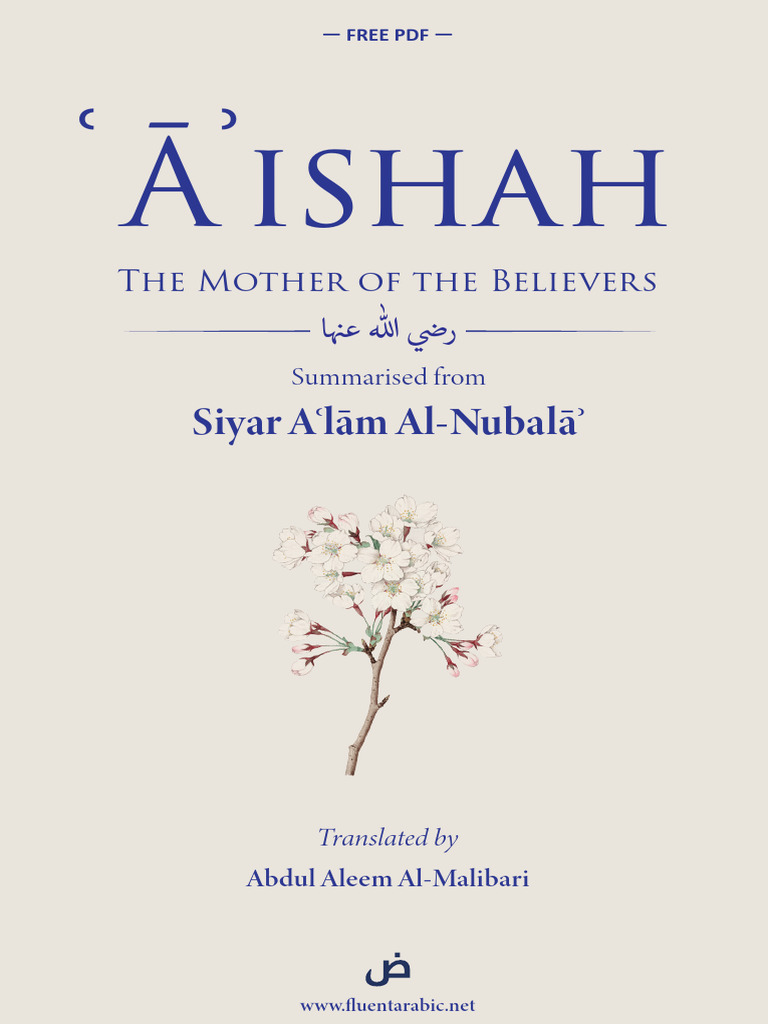 Aishah. The Mother of The Believers | PDF