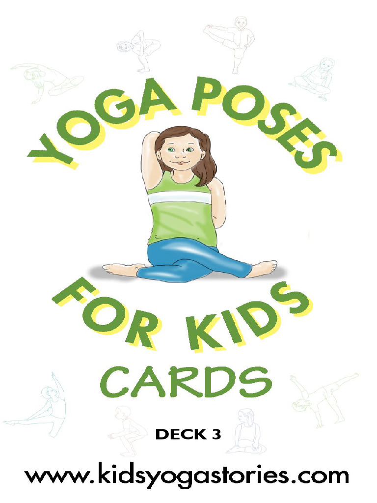 Yoga Poses for Kids: A Fun Guide | PDF | Anatomical Terms Of Motion | Foot