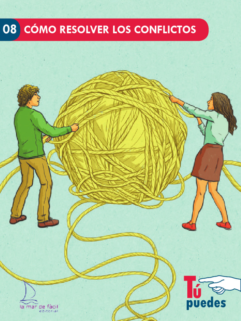 Primeres_pags_08_Tu_Puedes_como_resolver_los_conflictos | PDF