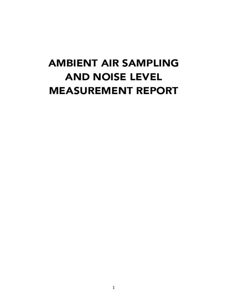 Environmental Noise & Air Report | PDF | Atmospheric Pressure | Natural ...