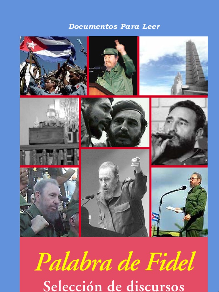 Castro, Fidel - Palabra de Fidel Seleccion de Discursos | PDF | Historia