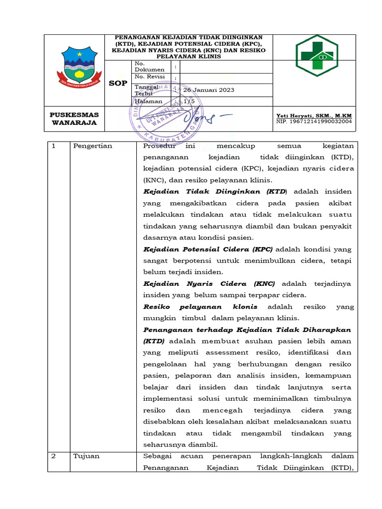 5.4.1a Sop Penanganan Kejadian Tidak Diinginkan (KTD), Kejadian Potensial Cidera (KPC), Kejadian ...