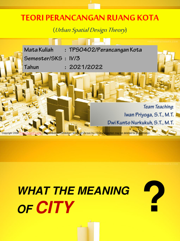 Pertemuan 5 Perancangan Kota - Teori Perancangan Kota Menurut Roger ...