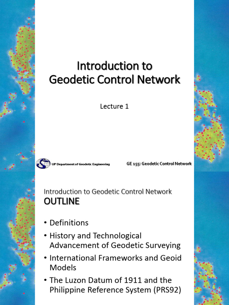 GE 155 - Lecture1 - Introduction To Geodetic Control Network | PDF | Geodesy | Surveying