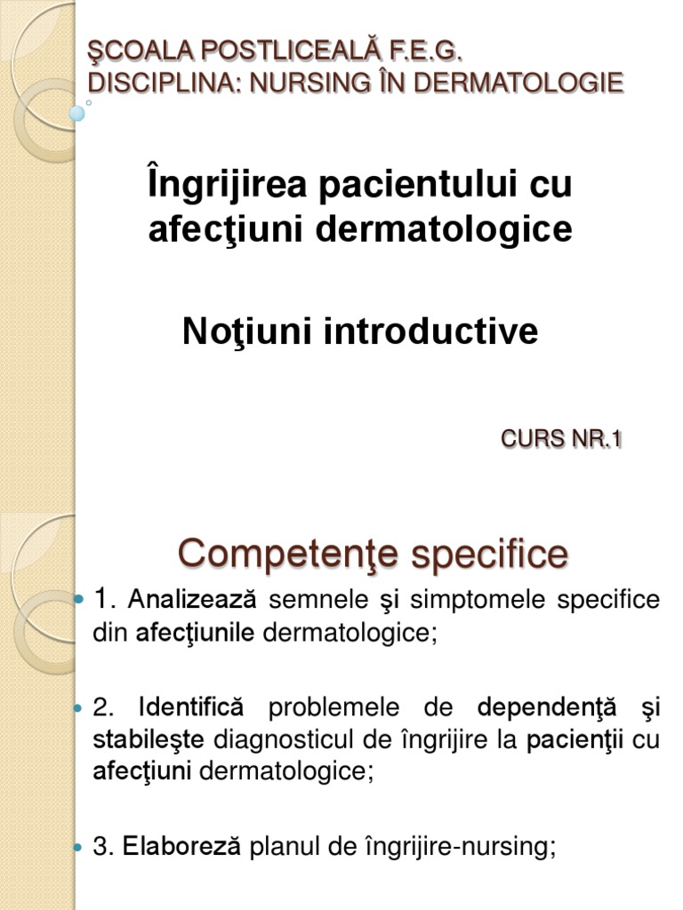 Ingrijirea Pacientului in Dermatologie Notiuni Introductive Si Plan | PDF