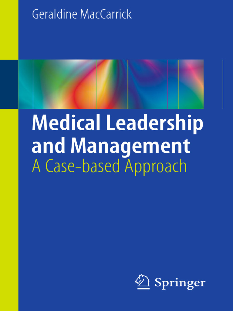 Medical Leadership and Management A Case Based Approach PDFDrive | PDF ...