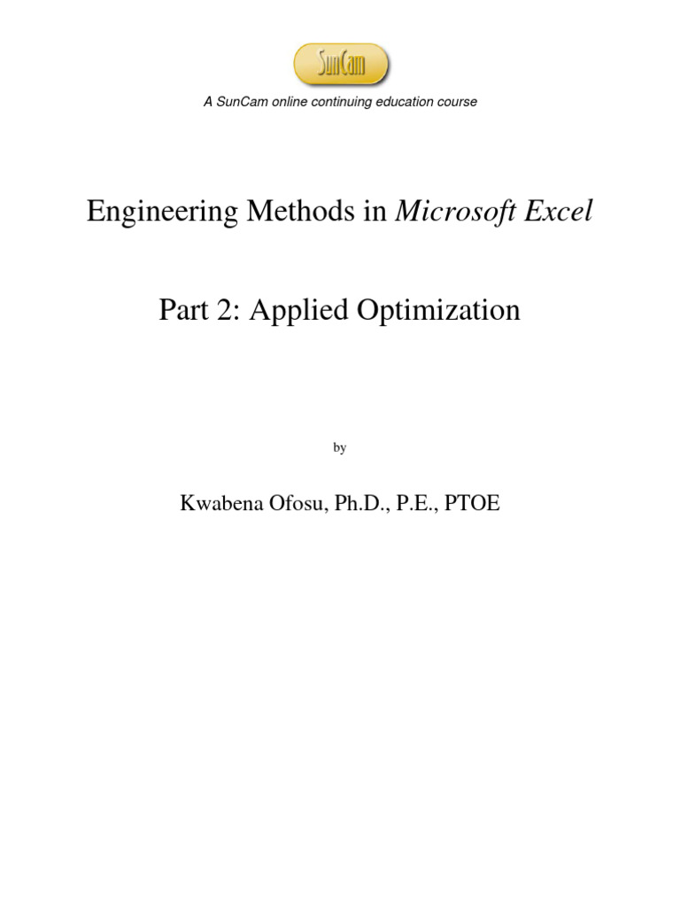 Engineering Methods in Microsoft Excel: Kwabena Ofosu, PH.D., P.E., PTOE | PDF | Mathematical ...