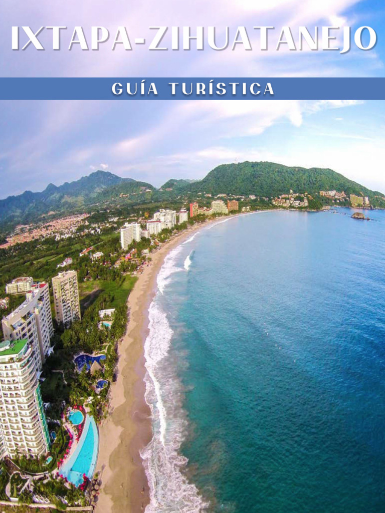 Guía Turística de Ixtapa Zihuatanejo | PDF