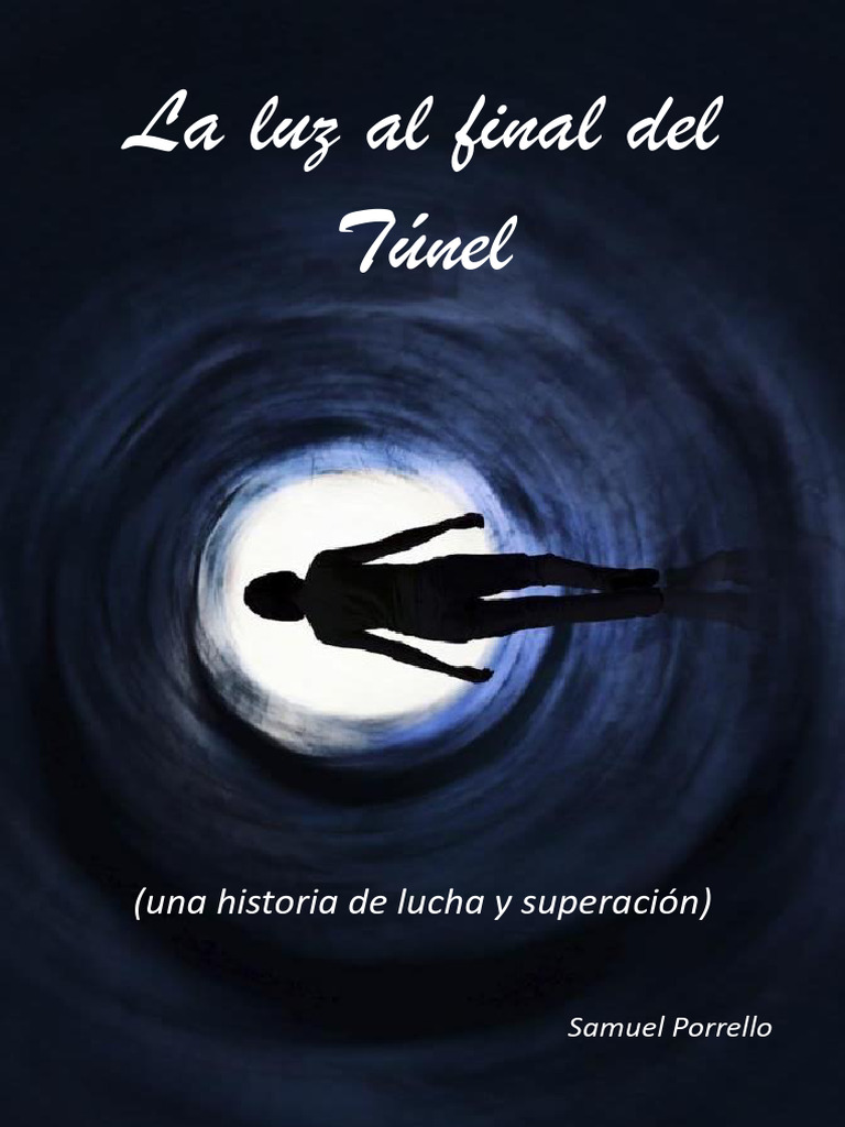 La luz al final del Túnel | PDF