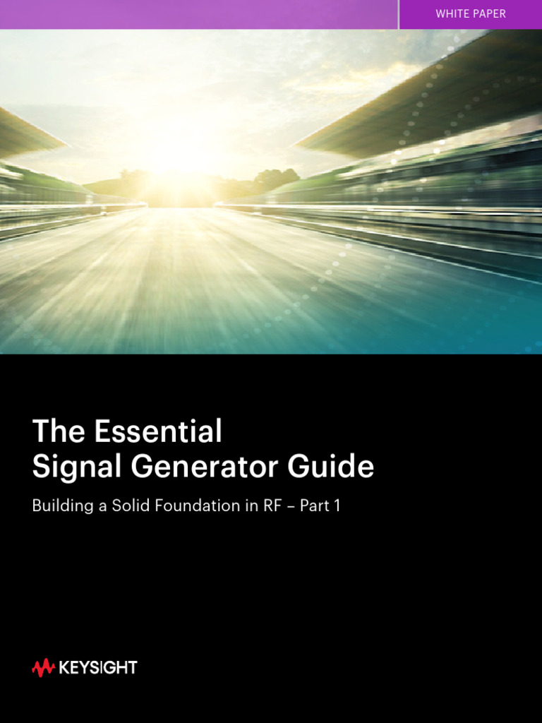 The Essential Signal Generator Guide: Building A Solid Foundation in RF ...