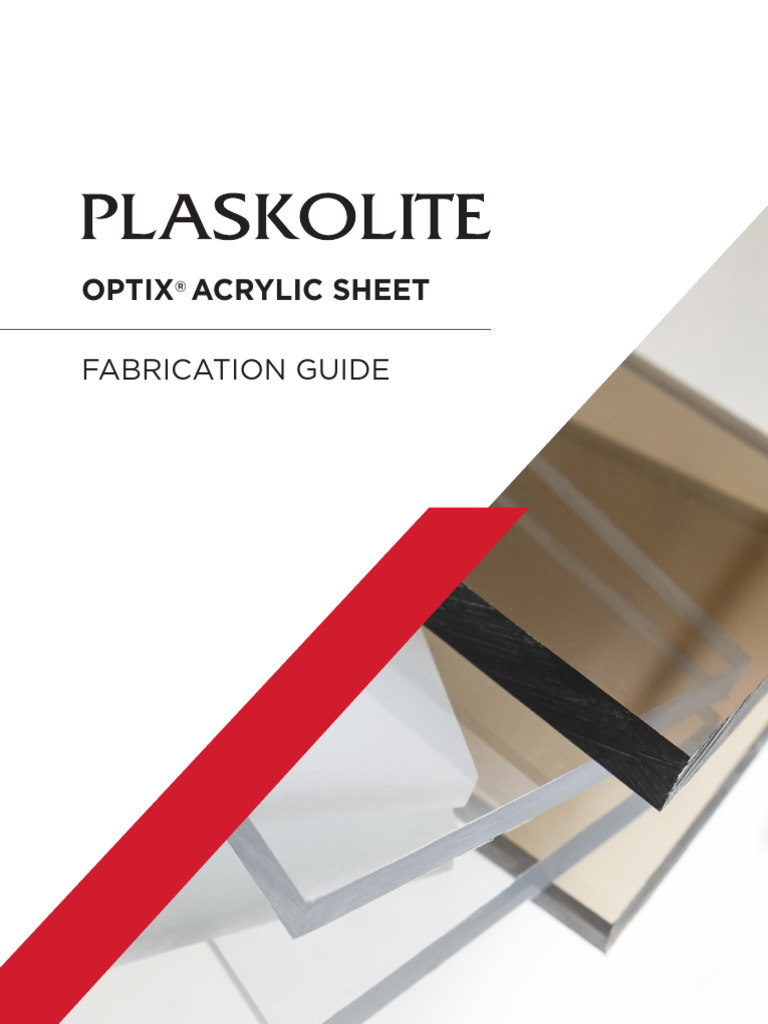 Acrylic Sheet Fabrication Guide | PDF | Drilling | Poly(Methyl ...