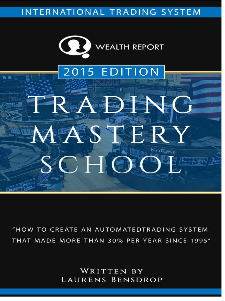 Trading Mastery School 2 - Laurens Bensdorp | PDF | Algorithmic Trading ...