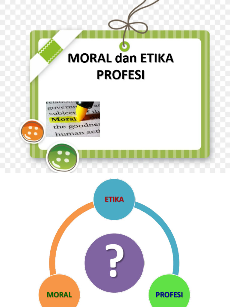 Pemahaman Moral dan Etika dalam Profesi | PDF